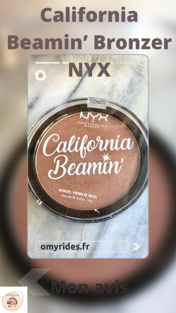 Bronzer California Beamin' de NYX, une poudre bronzante XL bonne mine ...